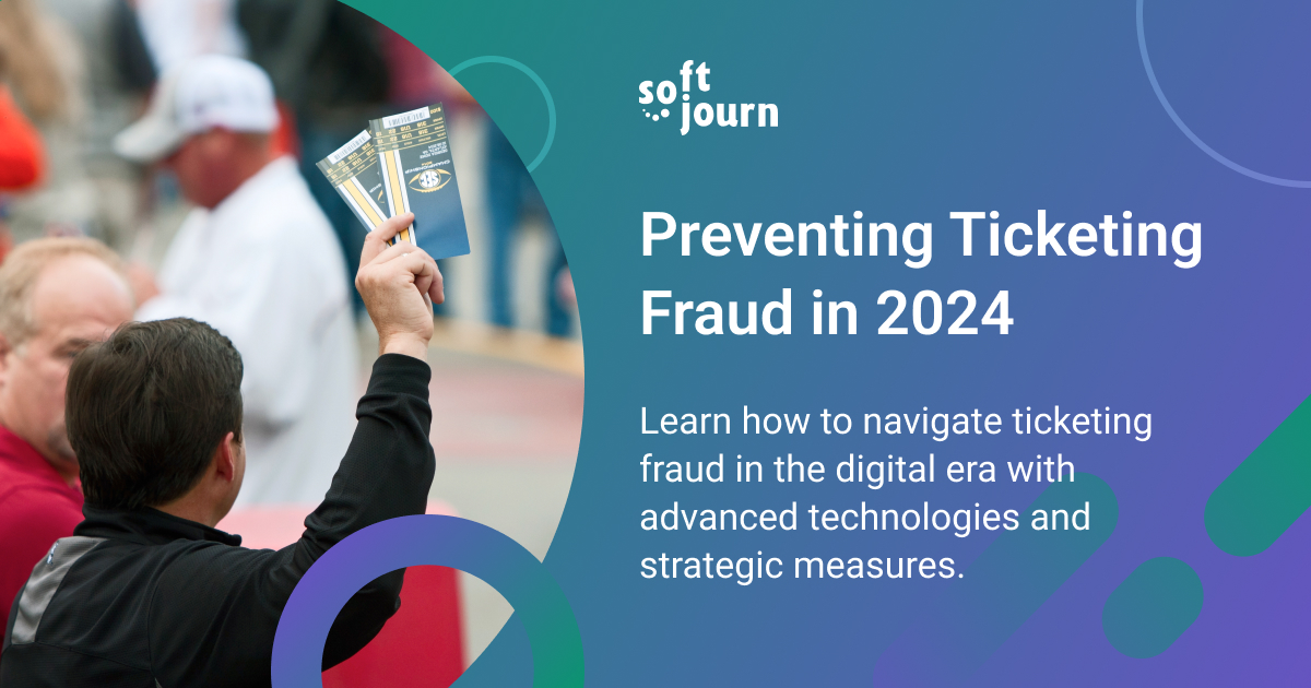 Preventing Ticketing Fraud in 2026: Technology and Strategies