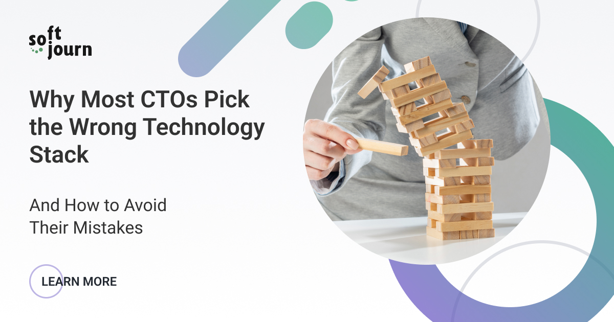 Why Most CTOs Pick the Wrong Technology Stack (And How to Avoid Their ...
