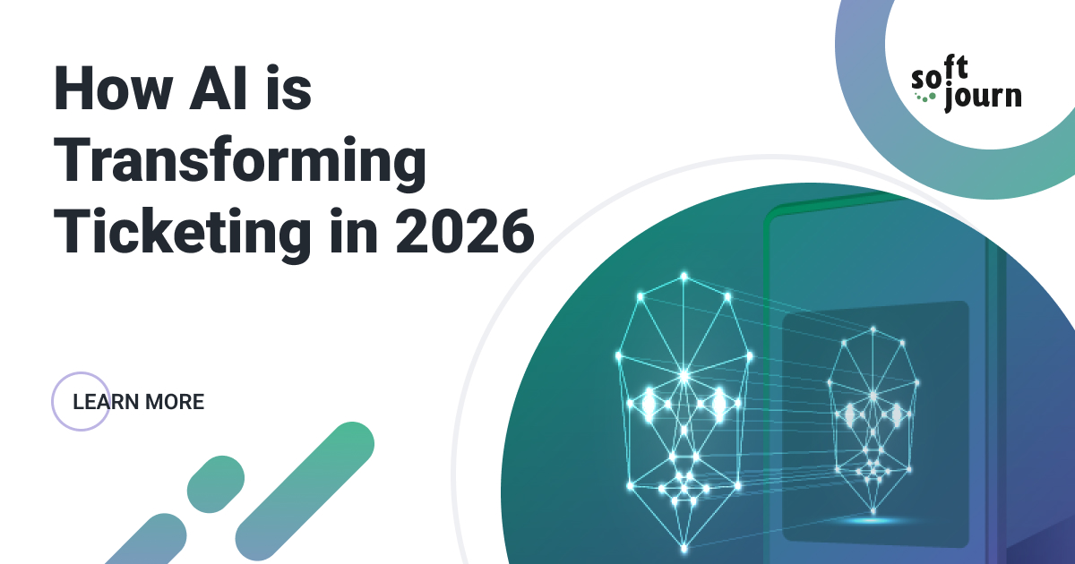 The Top 6 Ways AI is Transforming Ticketing in 2026 - Softjourn